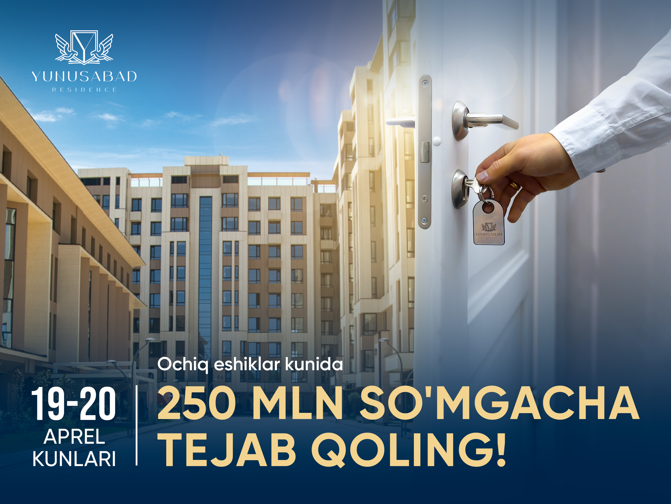 Yunusabad Residence’да очиқ эшиклар куни. 250 миллион сўмгача маблағингизни тежаб қолинг ...